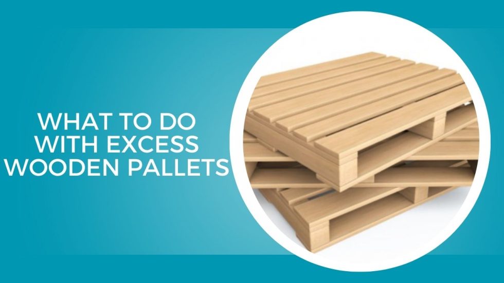 What Does a Business Do With Excess Pallets? - Pallet & Case ...